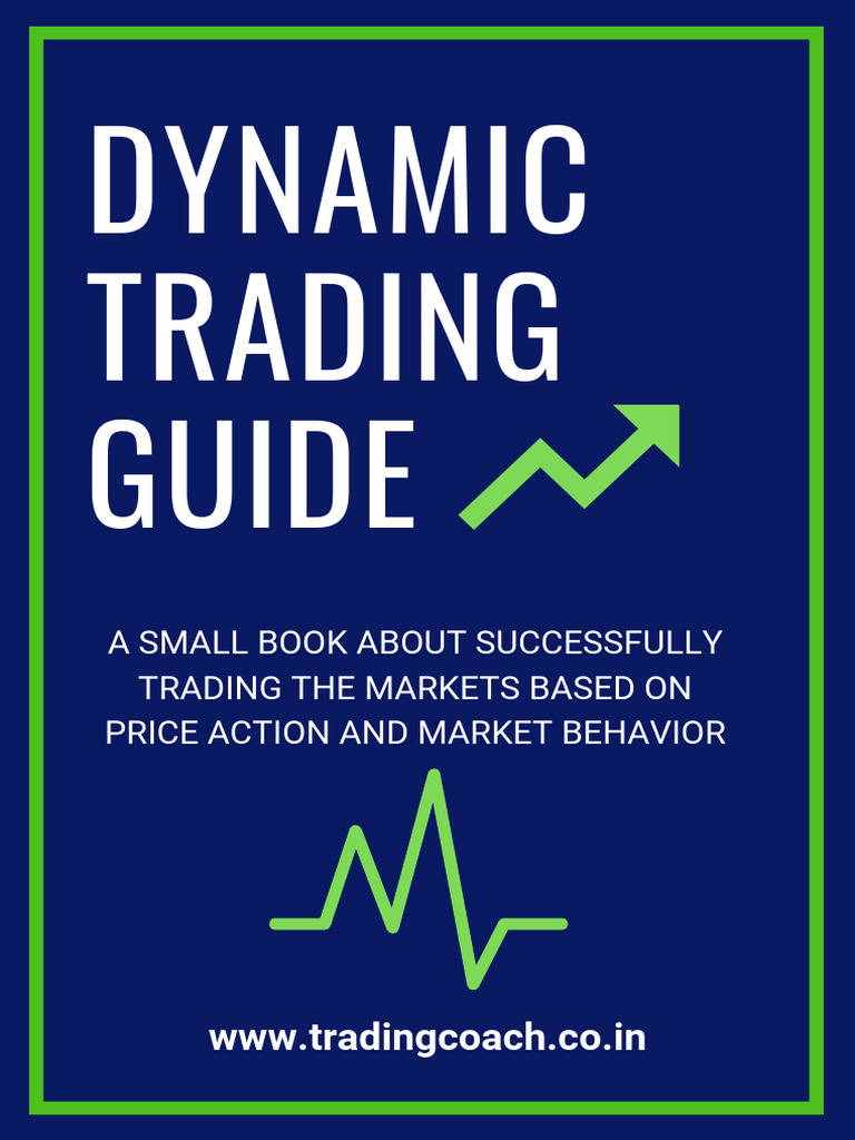 Dynamic Trading Guide Re Edited | PDF | Market Trend | Financial Markets