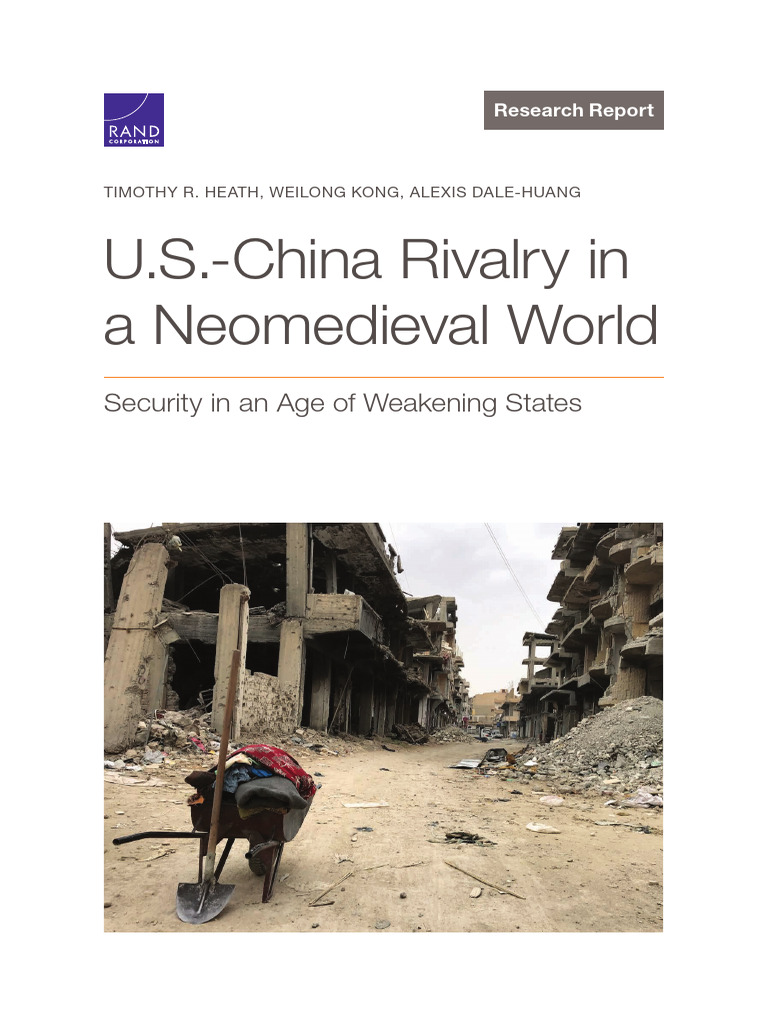 Timothy R. Heath, Weilong Kong, Alexis Dale-Huang U.S.-china Rivalry in ...