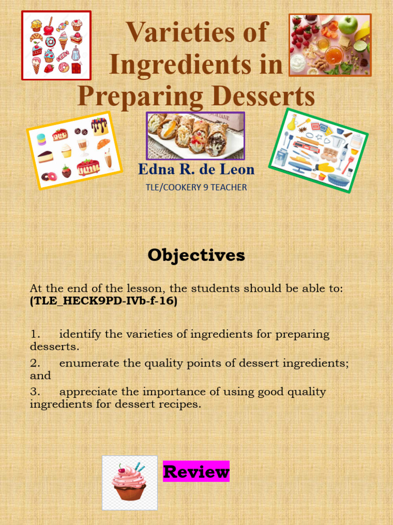 Key Ingredients for Dessert Preparation | PDF | Desserts | Cakes