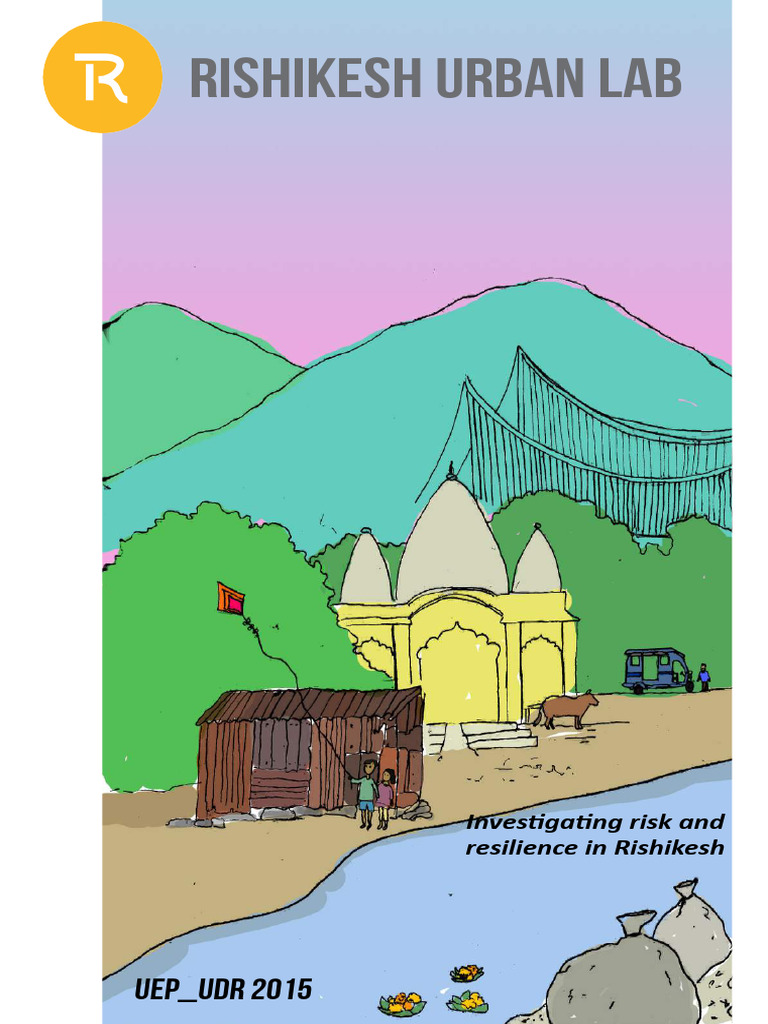 2015 Fieldwork Report - Rishikesh | PDF | Disaster Risk Reduction | Risk