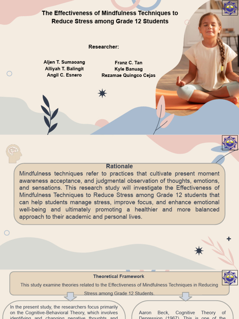 Presentation The Effectiveness of Mindfulness Techniques To Reduce Stress Among Grade 12 ...