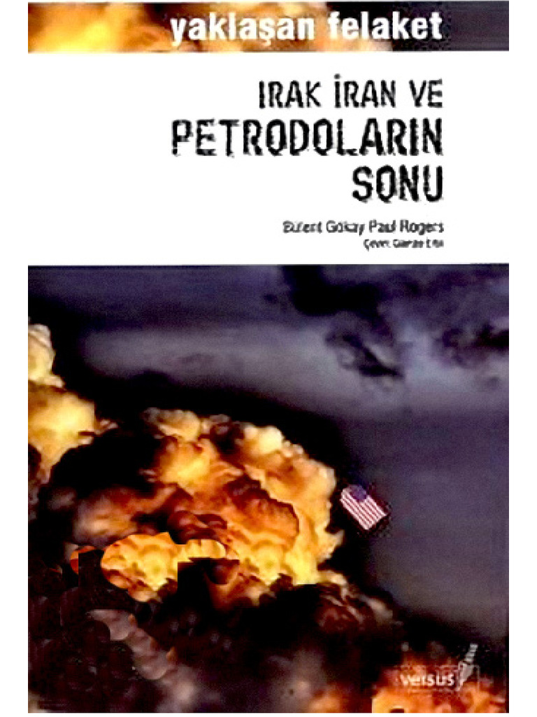 Bülent Gökay - Paul Rogers - Irak İran Ve Petrodolarn Sonu | PDF