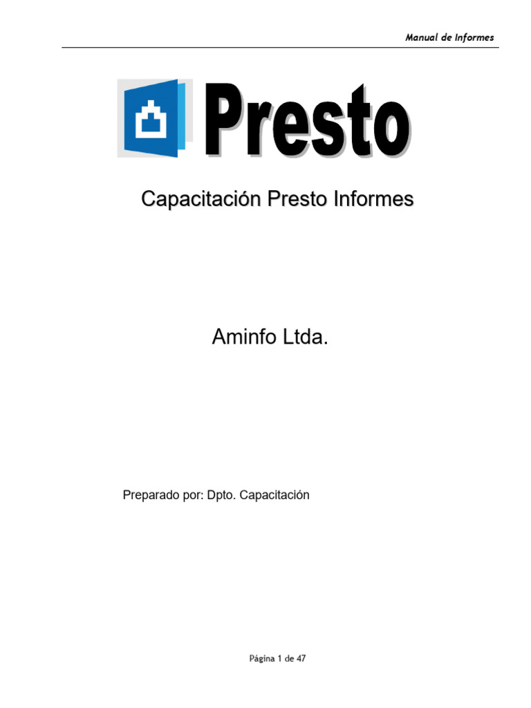 Guía Completa de Informes en Presto | PDF | Información | Variable (informática)