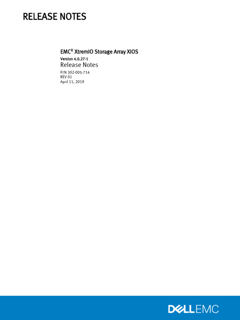 XtremIO - Ver - 4 0 27 1 - RN - 302 005 714 - Rev 01 | PDF | Flash Memory | Solid State Drive