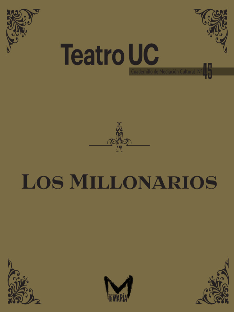 Los Millonarios Cuadernillo Teatro Uc | PDF | Teatro | Humor