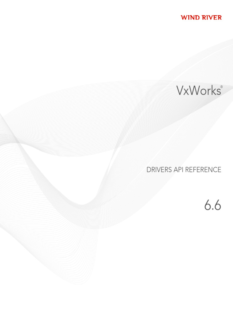 Vxworks Drivers Api Reference 6.6 | PDF | Device Driver | Office Equipment