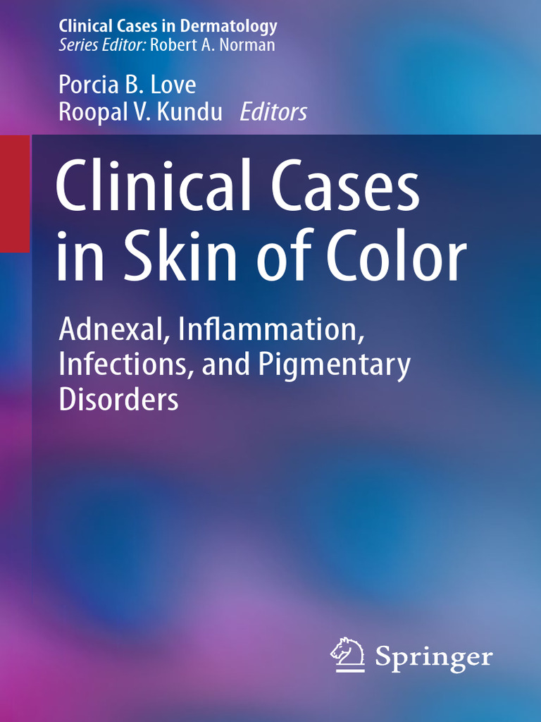 Clinical Cases in Skin of Color 2 | PDF | Dermatology | Clinical Medicine