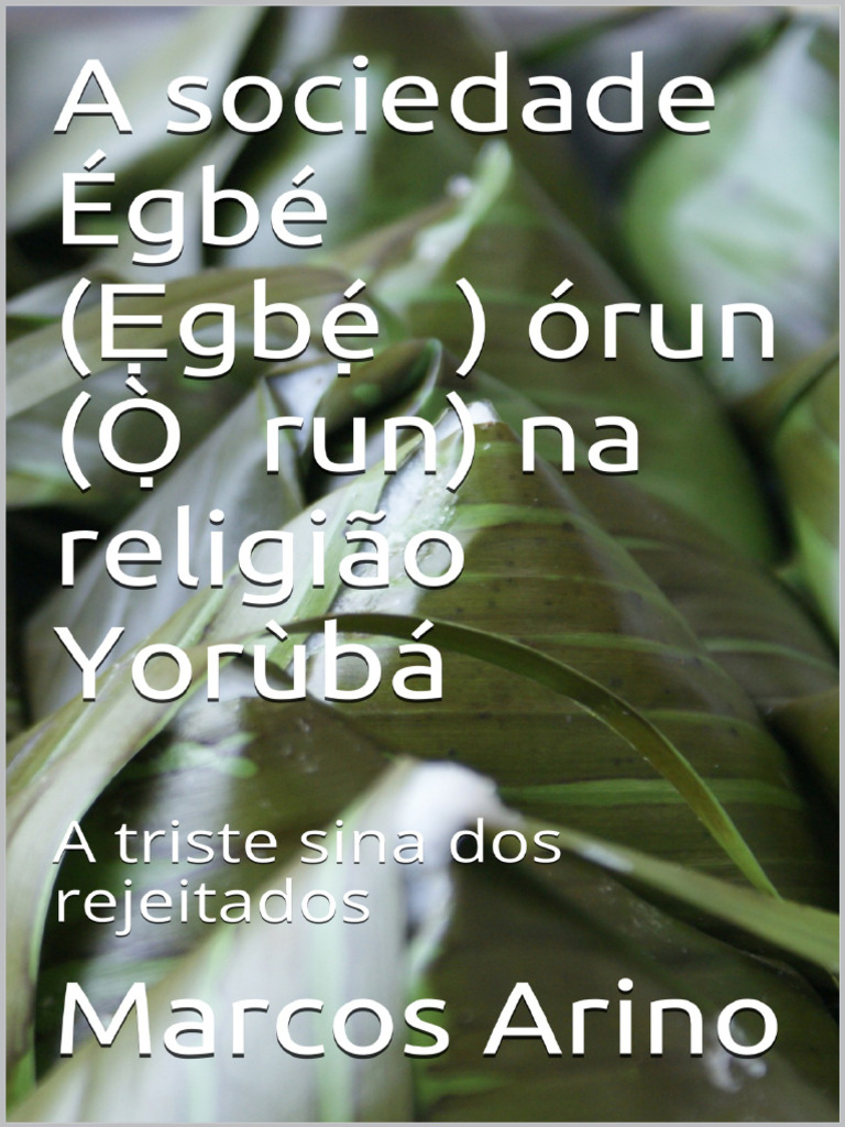 A Sociedade Egbe Orun | PDF | Teologia | Conhecimento