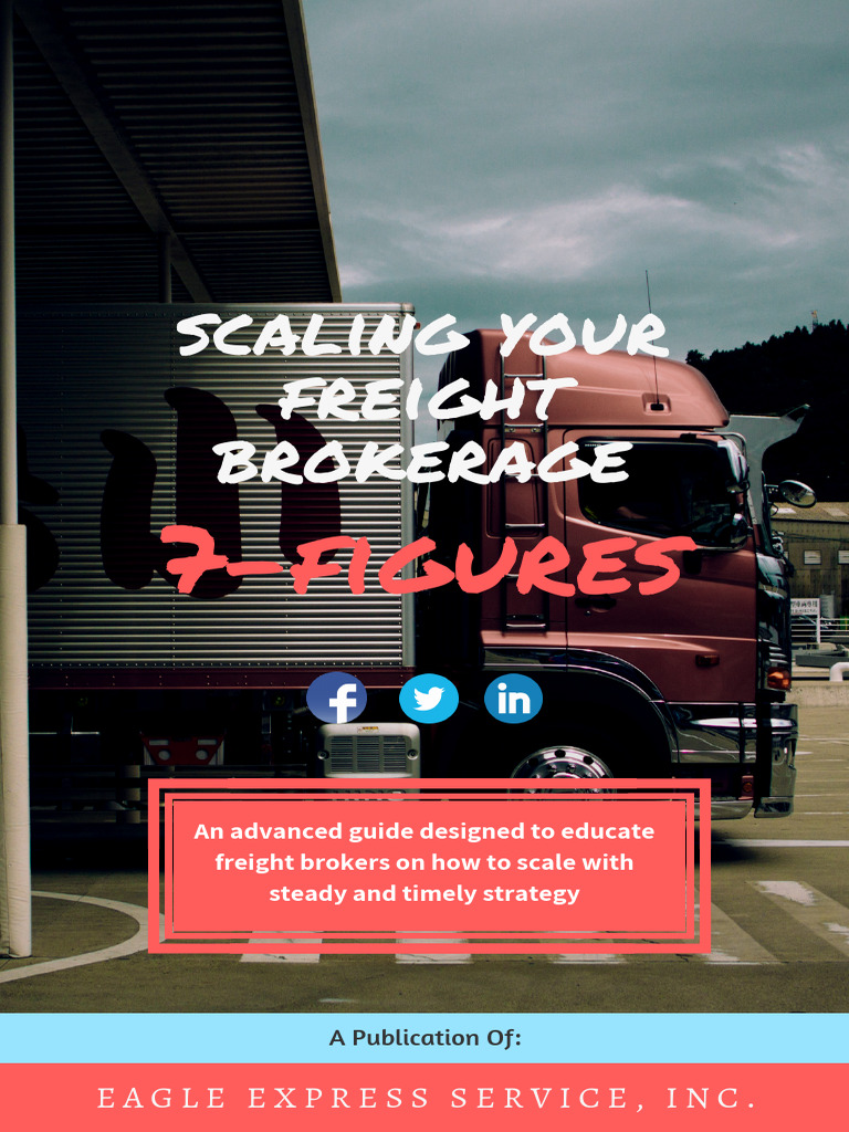The+Seven Figure+Freight+Brokerage 1 | PDF | Cargo | Profit (Economics)