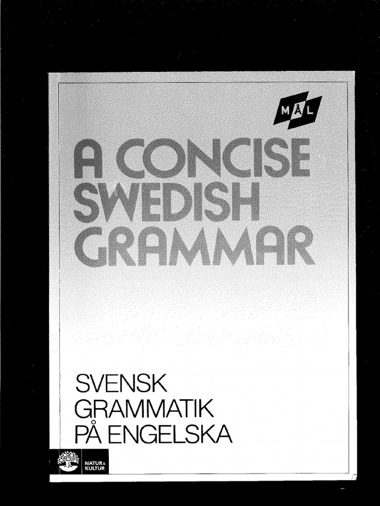 A Concise Swedish Grammar - Svensk-Grammatik Pa Engelska | PDF