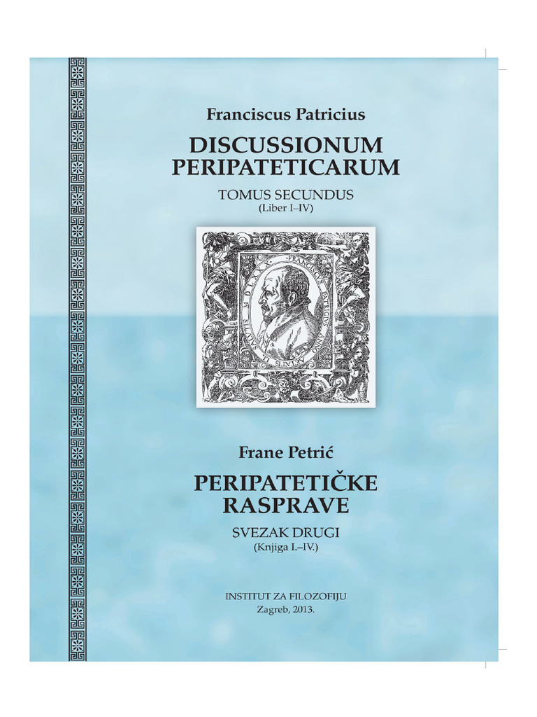 Franciscus Patricius-Discussionum Peripateticarum Tomus Secundus Liber ...