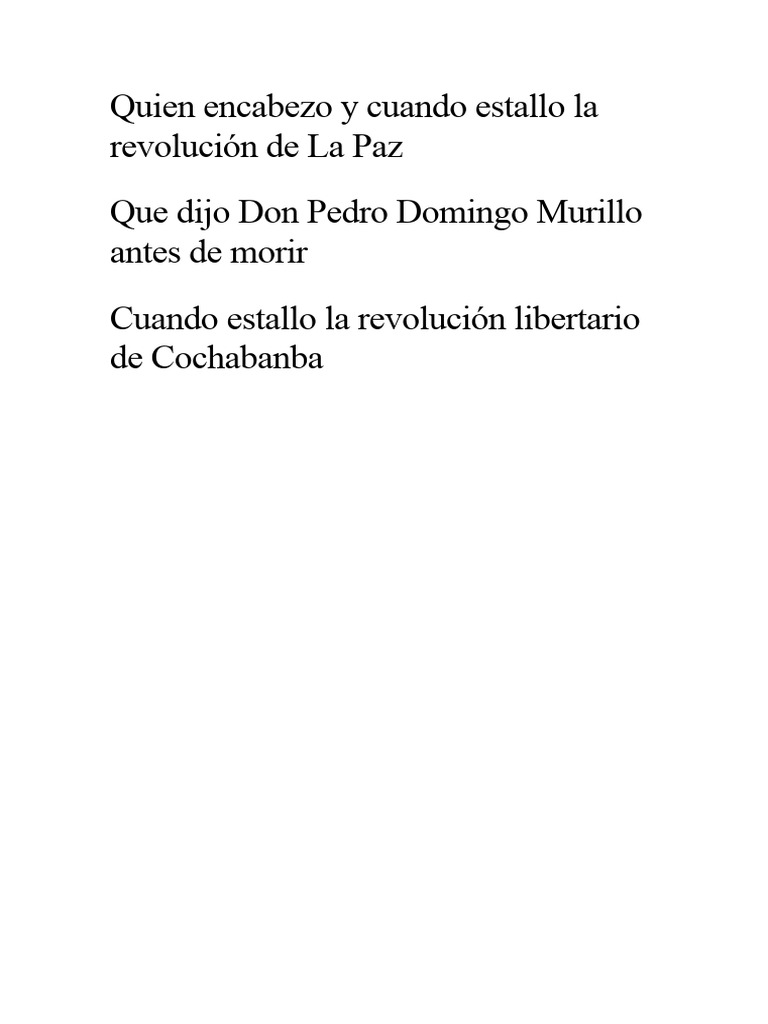 Quien Encabezo y Cuando Estallo La Revolución de La Paz | PDF ...
