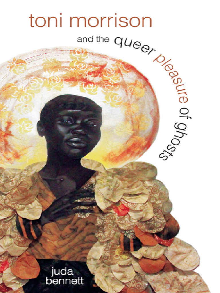 Toni Morrison and The Queer Pleasure of Ghosts 9781438453552 1438453558 ... Toni Morrison and The Queer Pleasure of Ghosts 9781438453552 1438453558 ...