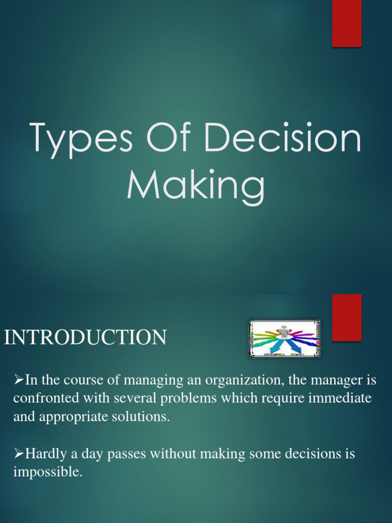 Types of Decision Making | PDF | Decision Making | Long Run And Short Run