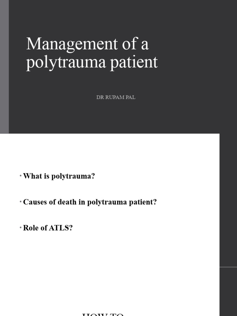 Management of A Polytrauma Patient | PDF | Human Diseases And Disorders ...