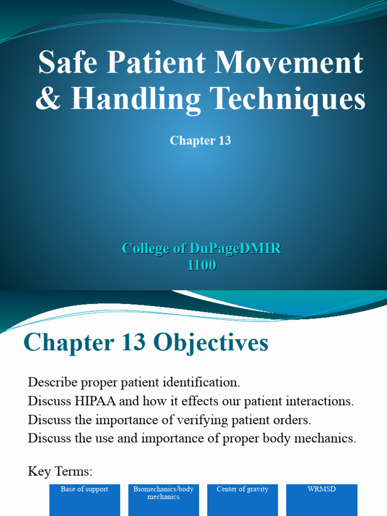 Ch. 13 Safe Patient Movement | PDF | Patient | Health Care
