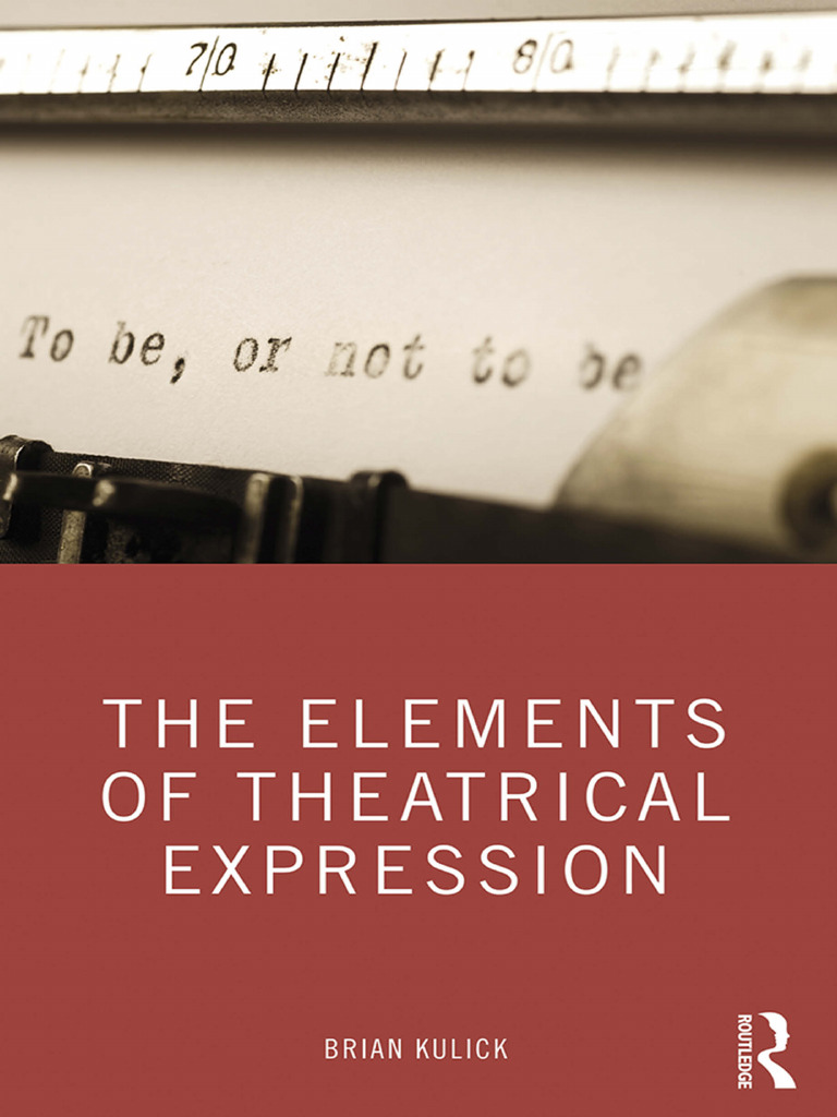 The Elements of Theatrical Representation | PDF | Hamlet | Tragedy