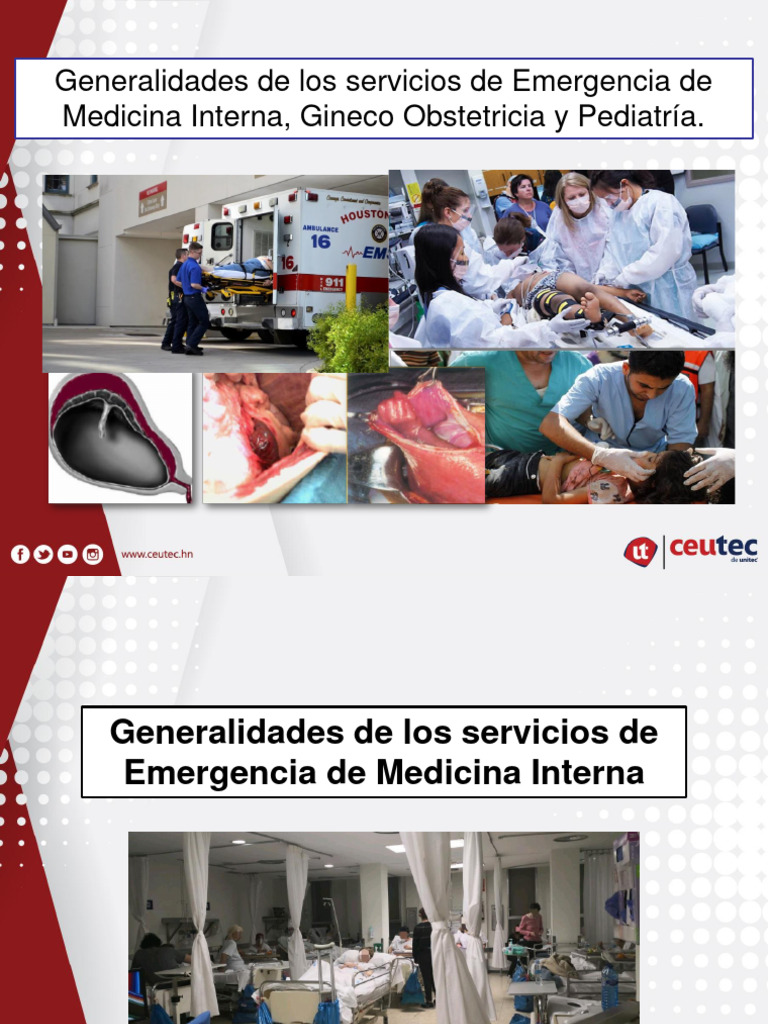 Generalidades de Los Servicios de Emergencia de Medicina Interna, Gineco Obstetricia y Pediatría ...