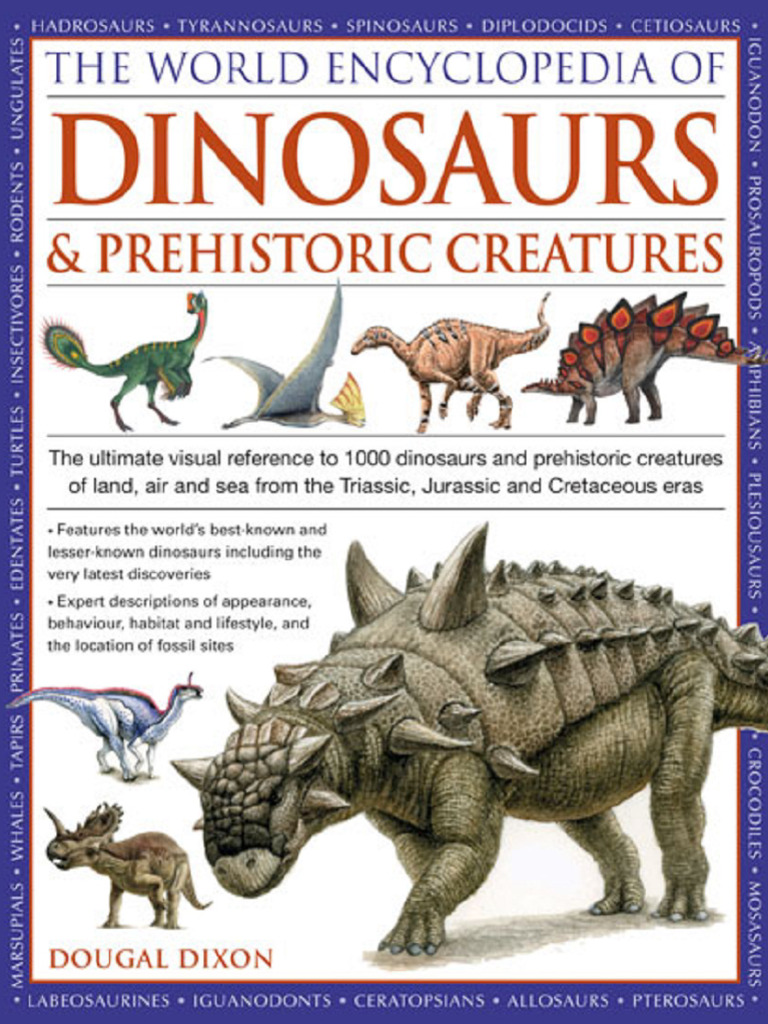 World Encyclopedia of Dinosaurs & Prehistoric Creatures - 2005-1-100-1 ...