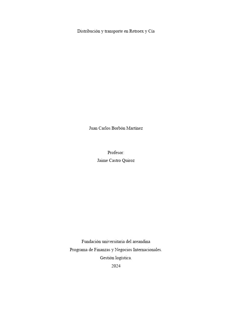 Distribución y Transporte en Retroex y Cía | PDF | Negocios económicos ... Distribución y Transporte en Retroex y Cía | PDF | Negocios económicos ...