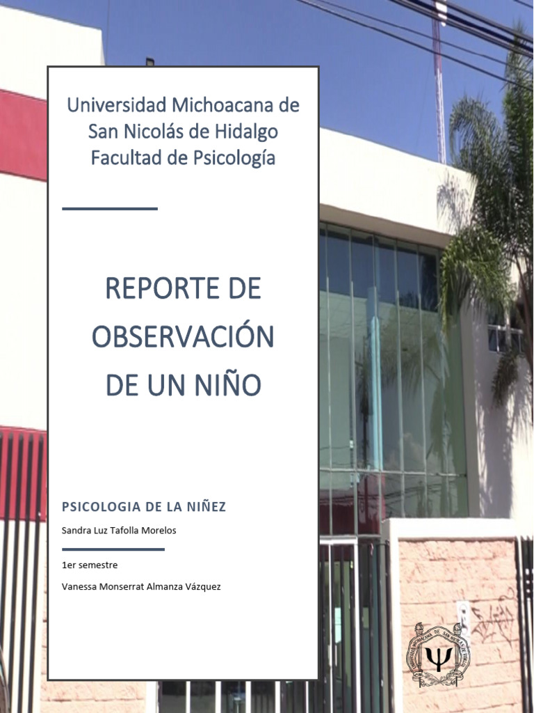 Reporte de Observación de Un Niño - Almanza Vázquez Vanessa Monserrat ...
