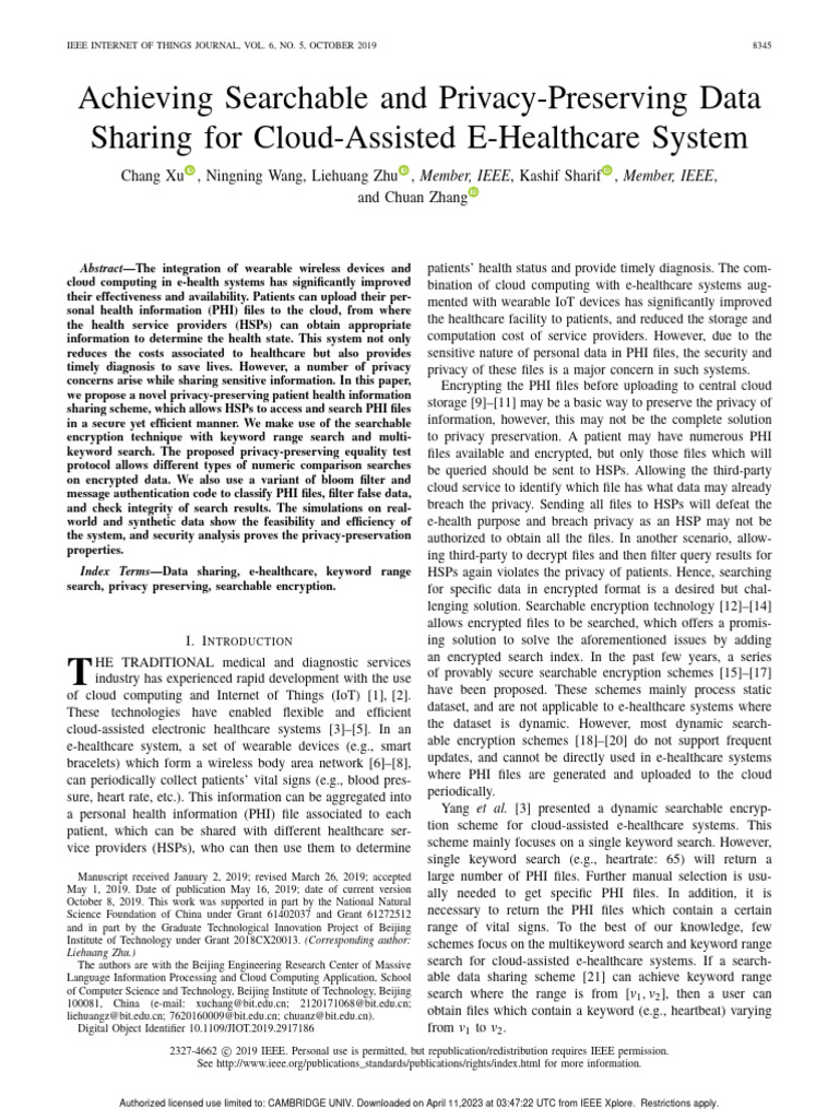 Achieving Searchable and Privacy-Preserving Data Sharing For Cloud-Assisted E-Healthcare System ...