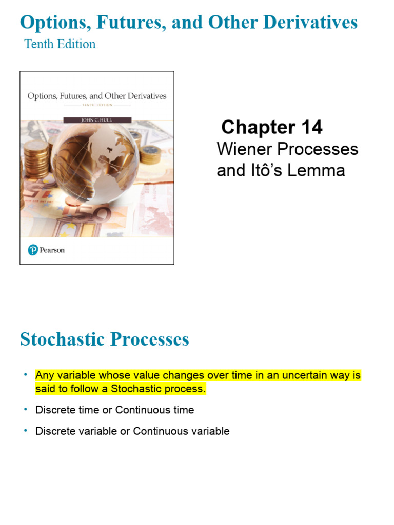 Chapter 14 Wiener Process Ito's Lemma Class Notes | PDF | Stochastic ...