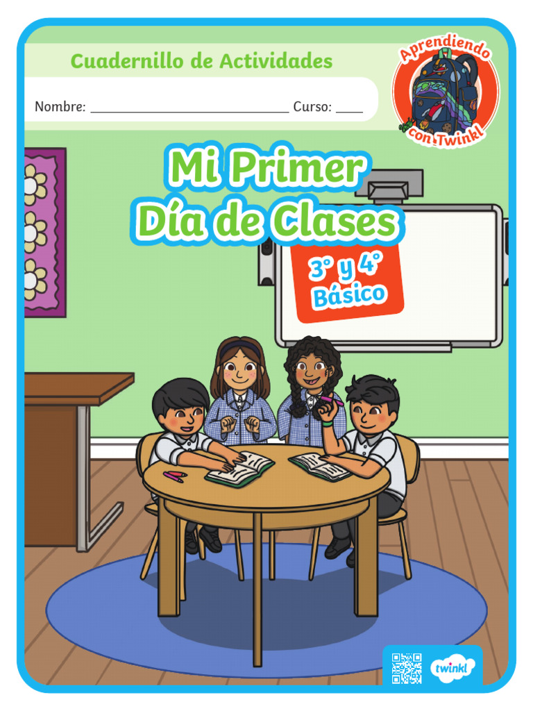 Cuadernillo de Actividades Mi Primer Dia de Clases 3 y 4 Basico | PDF