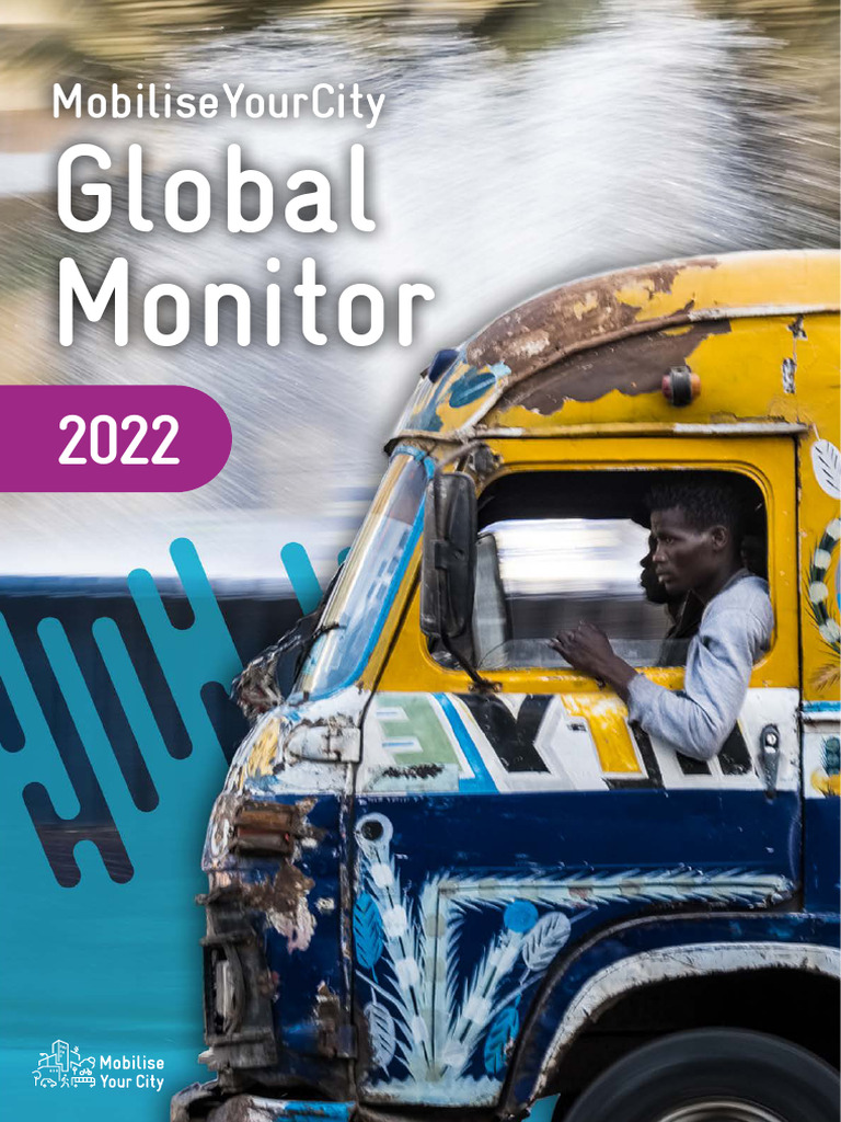 Global Monitor 2022 - Final | PDF | Sustainability | Sustainable Transport