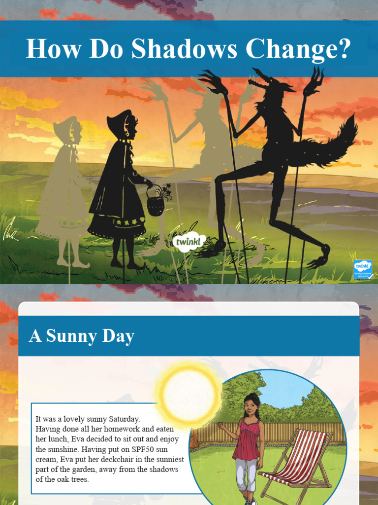 t2 s 1375 How Do Shadows Change Powerpoint Ver 2 | PDF | Shadow | Optics