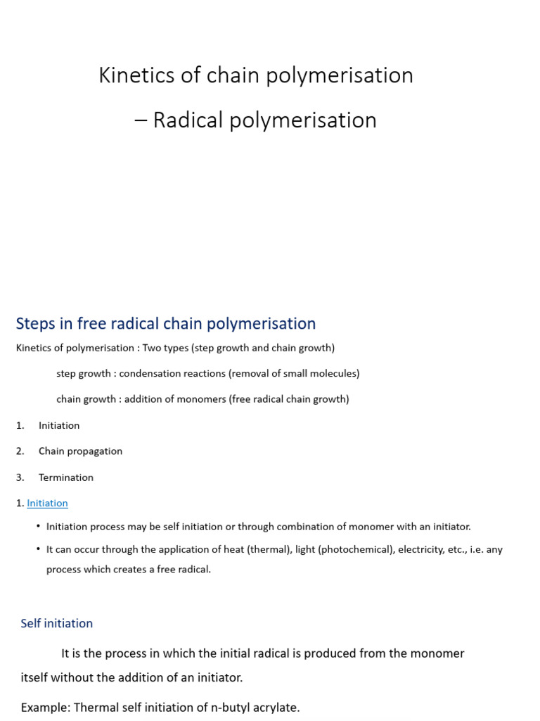 Kinetics of chain polymerisation –radical polymerisation | PDF ...