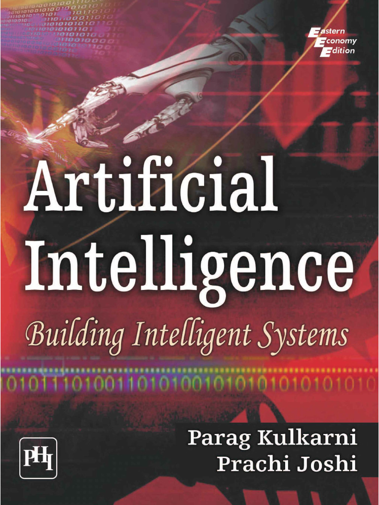ARTIFICIAL INTELLIGENCE Building Intelligent Systems by PARAG KULKARNI ...