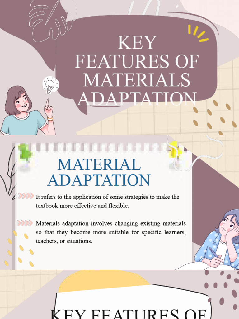 Key Features of Materials Adaptation | PDF | Learning | Education Theory