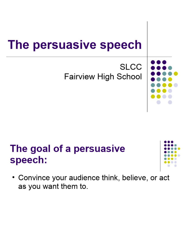 The Persuasive Speech | PDF | Rhetoric | Persuasion