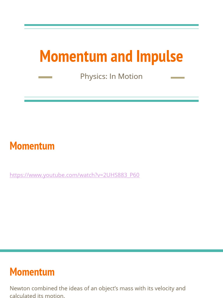 Momentum and Impulse Powerpoint | PDF | Momentum | Force