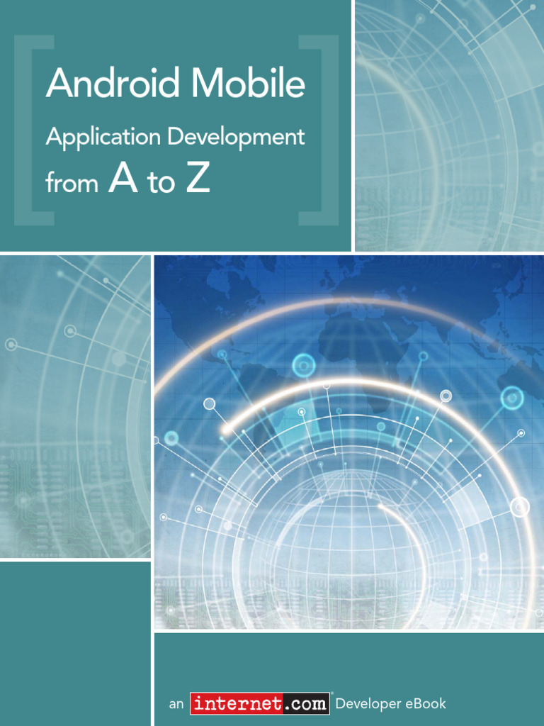 Android Mobile App Development From A To Z Ebook No Ads 2010 Developer | PDF | Android ...