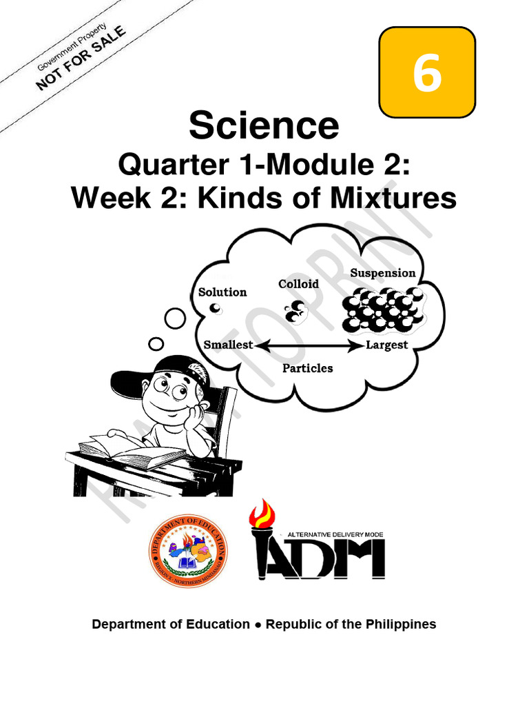 Sci6 Q1 Mod2 KindsOfMixtures v5 | PDF | Mixture | Suspension (Chemistry)