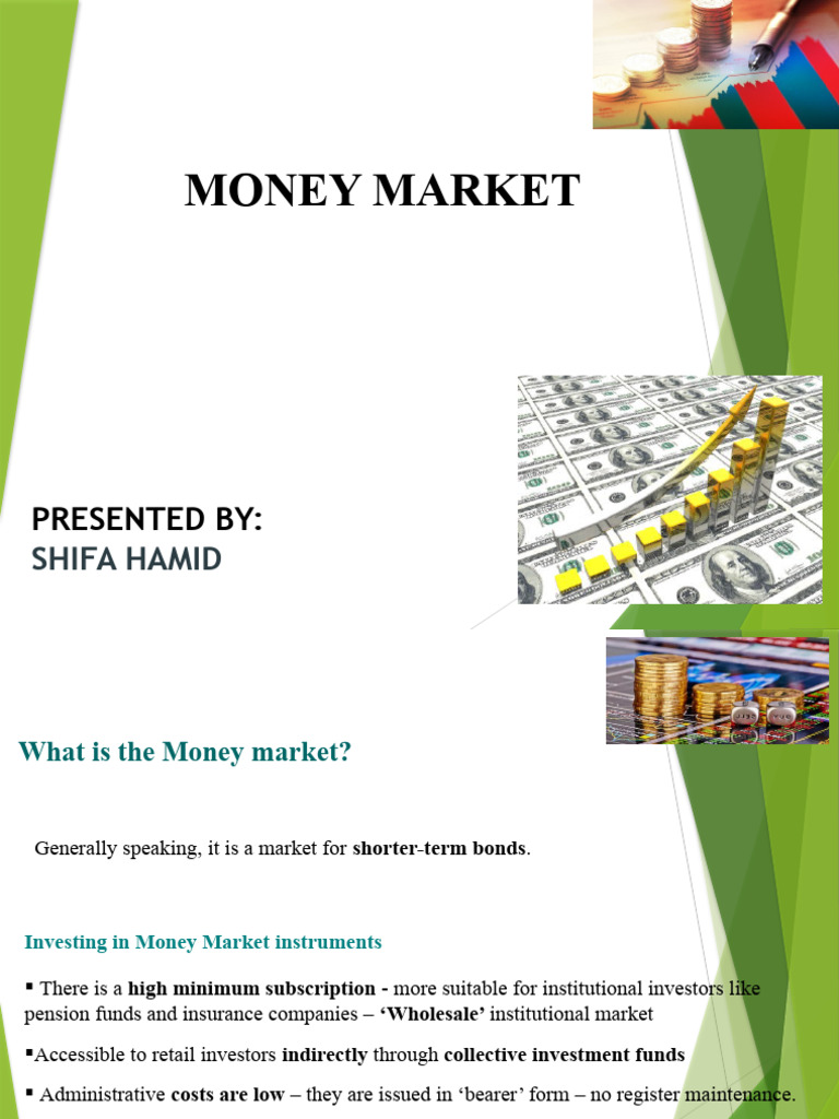MONEY MARKET PPT | PDF | Money Market | Bonds (Finance)