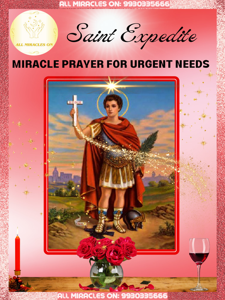 Saint Expedite Miracle Prayer Guide | PDF | Religion & Spirituality
