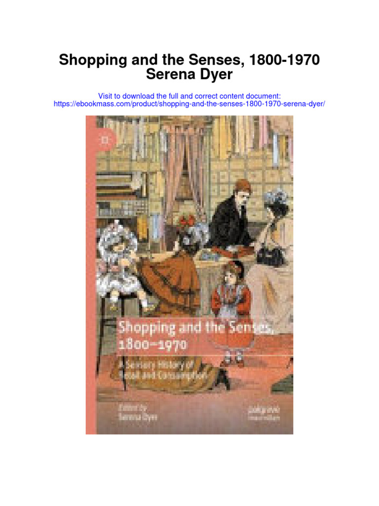 Shopping and The Senses 1800 1970 Serena Dyer All Chapter | PDF ...