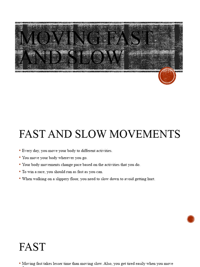 Fast and Slow Movements Explained | PDF