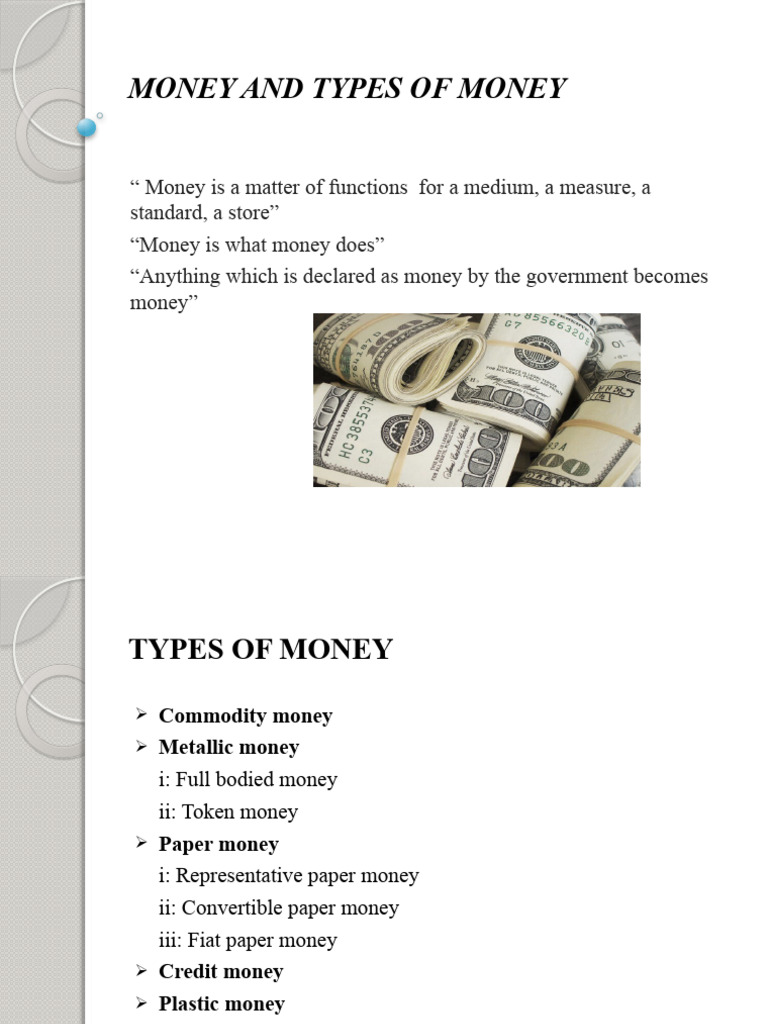 Types and Definitions of Money | PDF | Money | Banknote
