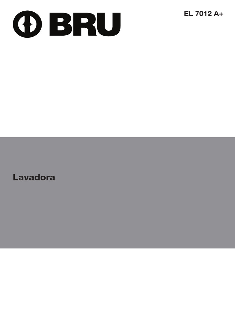 Lavadora BRU EL 7012 A+ Washing Machine | PDF | Lavadora | Agua