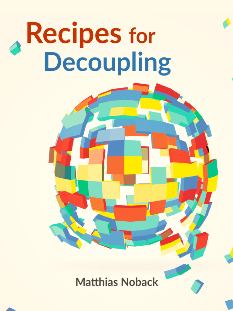 Decoupling Code: Practical Recipes | PDF | Software Framework ...
