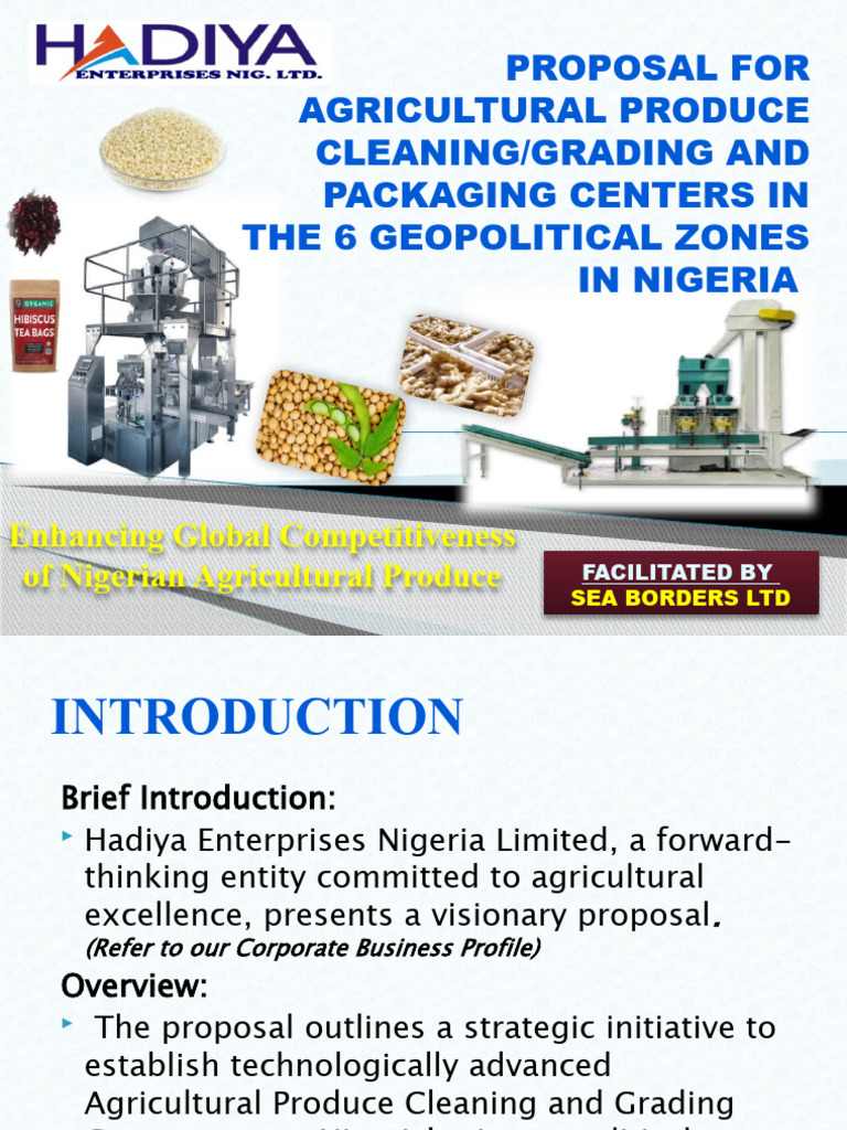 Proposal For Agricultural Produce Cleaning Grading and Packaging Centers in The 6 Geopolitical ...