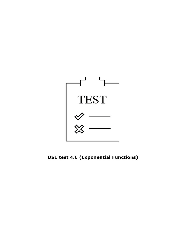 DSE Test 4.6 (Exponential Functions) | PDF | Mathematical Objects