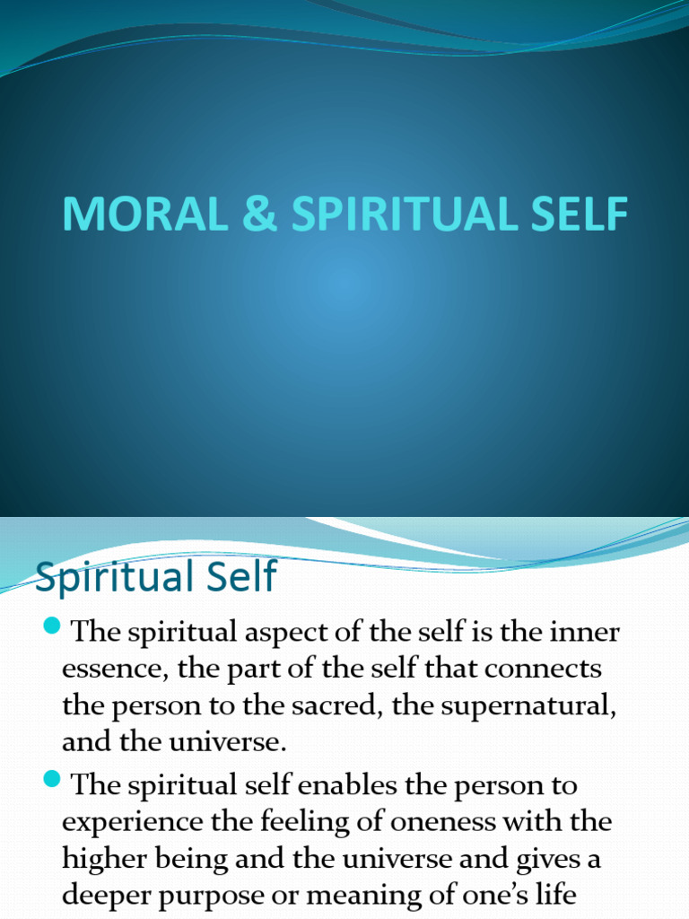 Moral Spiritual Self | PDF | Spirituality | Morality