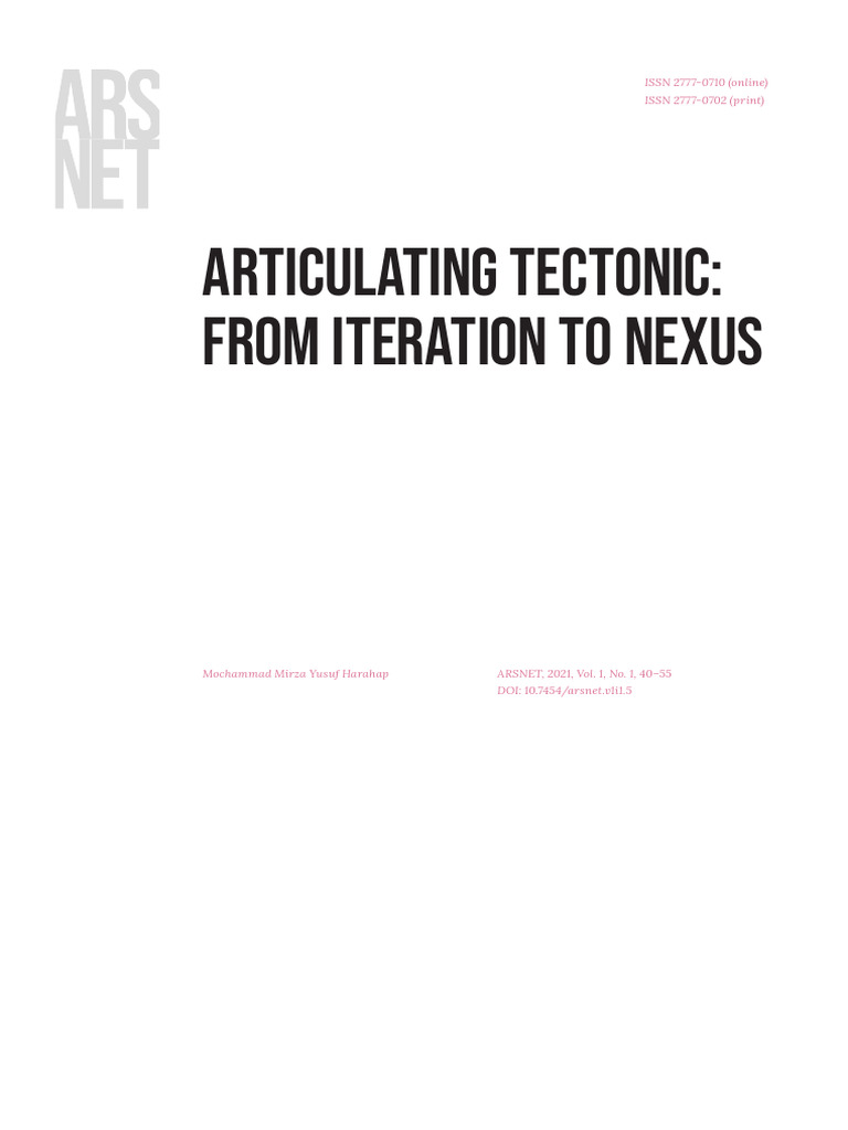 Articulating Tectonicfrom Iteration To Nexus | PDF | Thought | Design