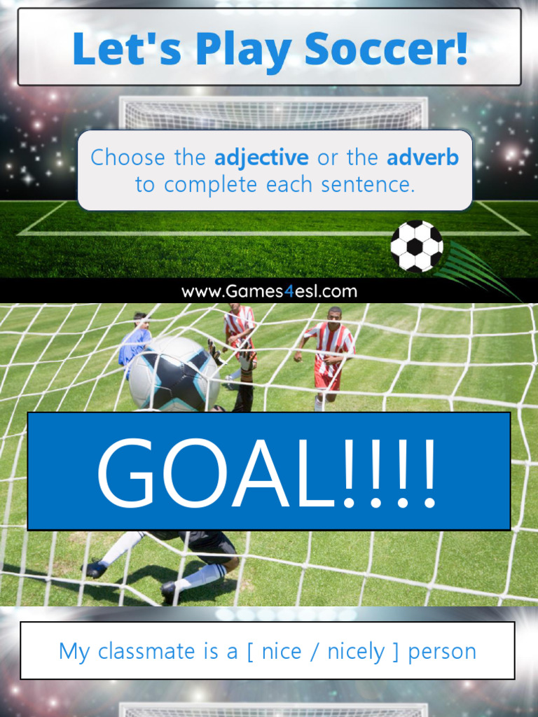 Soccer Game - Adjective or Adverb | PDF
