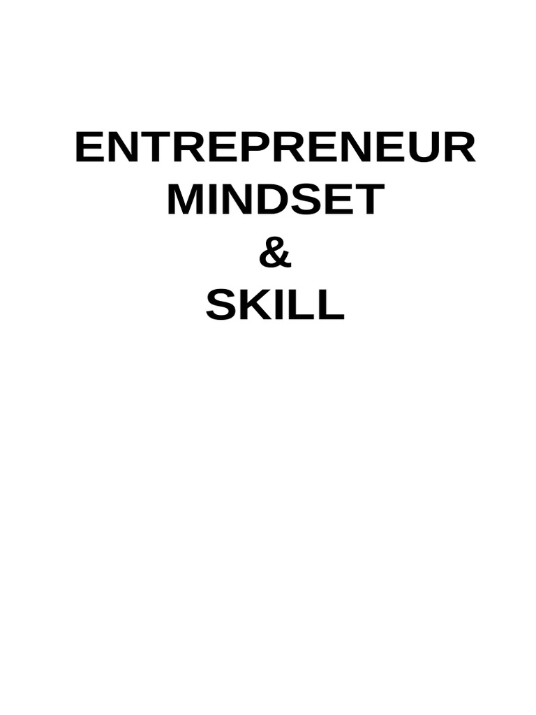 Entrepreneur: Mindset & Skill | PDF